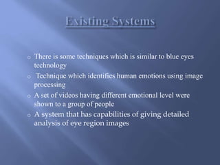 Blue Eyes Technology - Power Point Presentation | PPTX