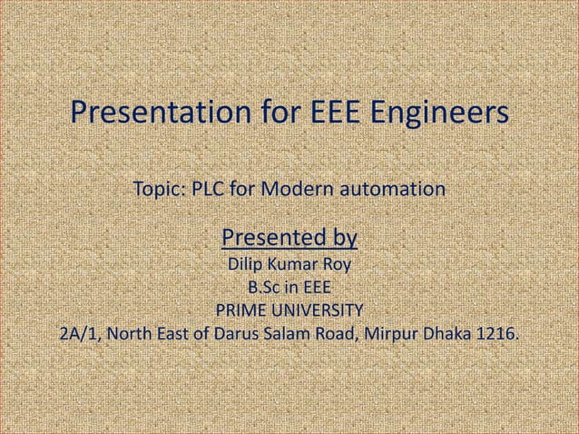 Presentation for EEE Engineer on PLC By Dilip Kumar | PPT