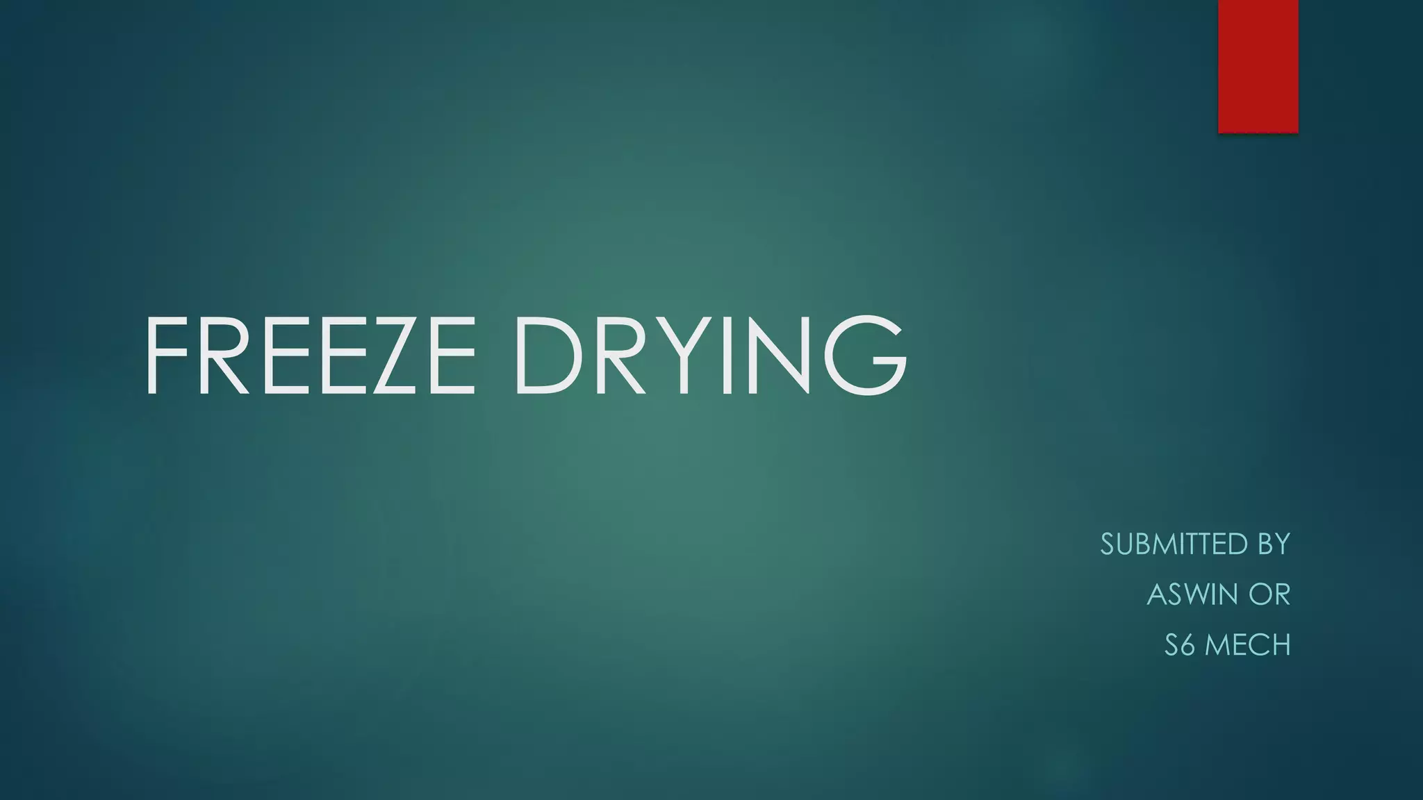 Freeze Drying | PPT