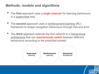 On Learning Navigation Behaviors for Small Mobile Robots With Reservoir Computing Architectures ...