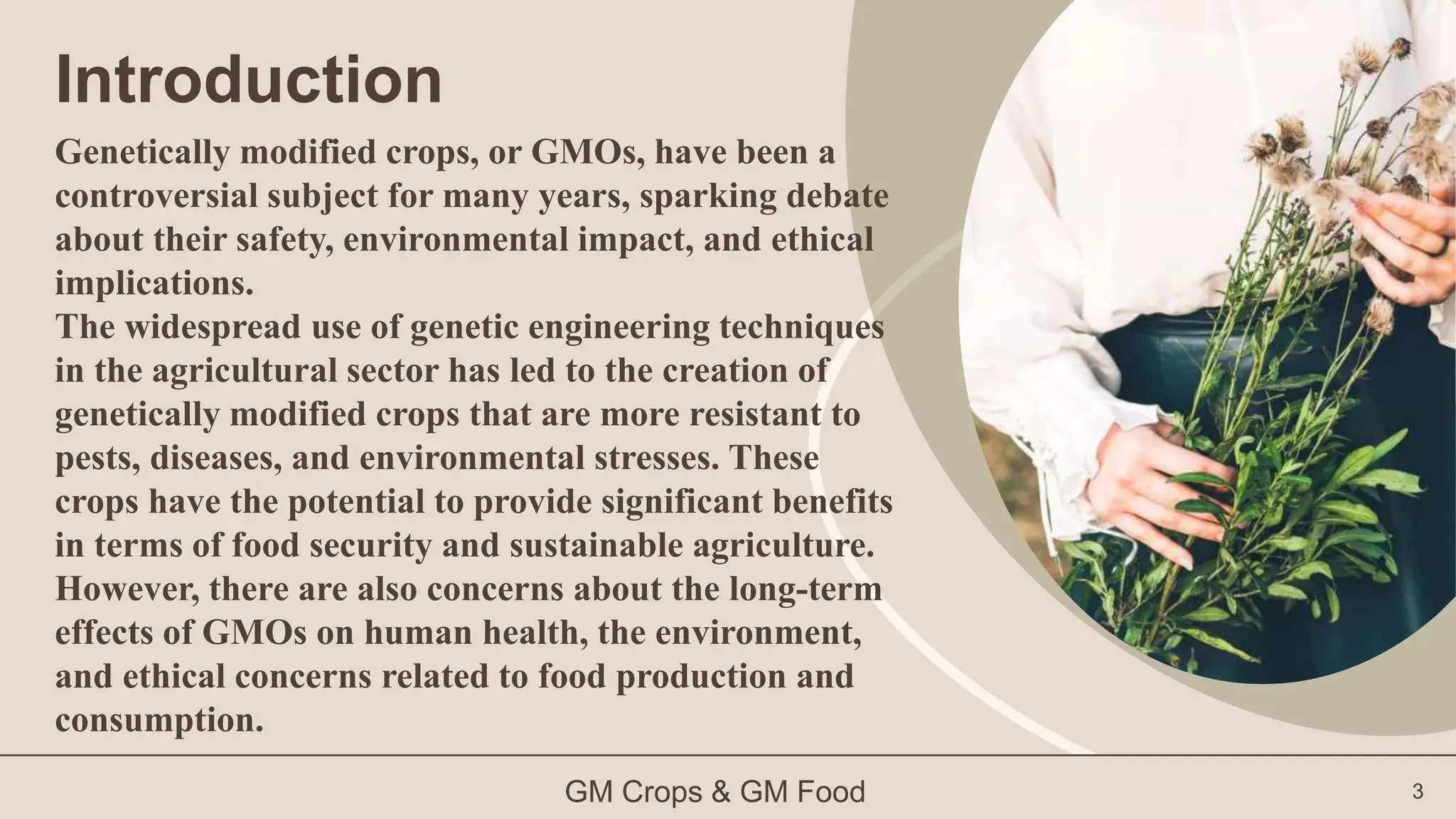 Ethical issues associated with Genetically Modified Crops and Genetically Modified foods.pptx