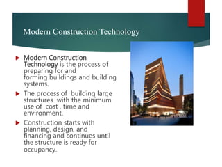 MODERN CONSTRUCTION METHODS | PPTX