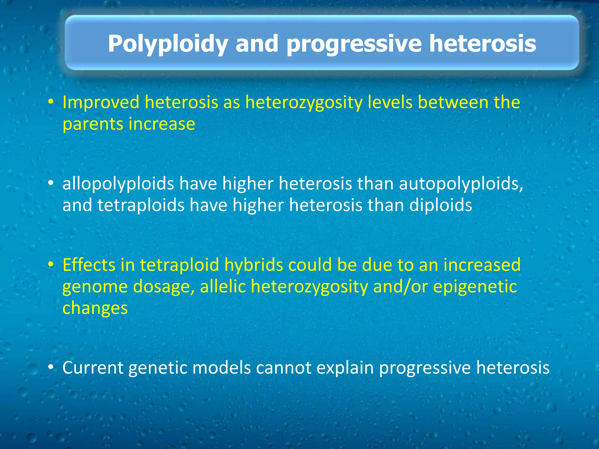 Molecular basis of heterosis in crop plants | PPTX