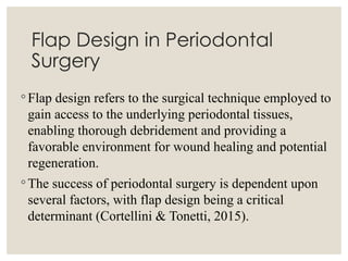 Instruments , incisons and basics of flap design for periodontal ...