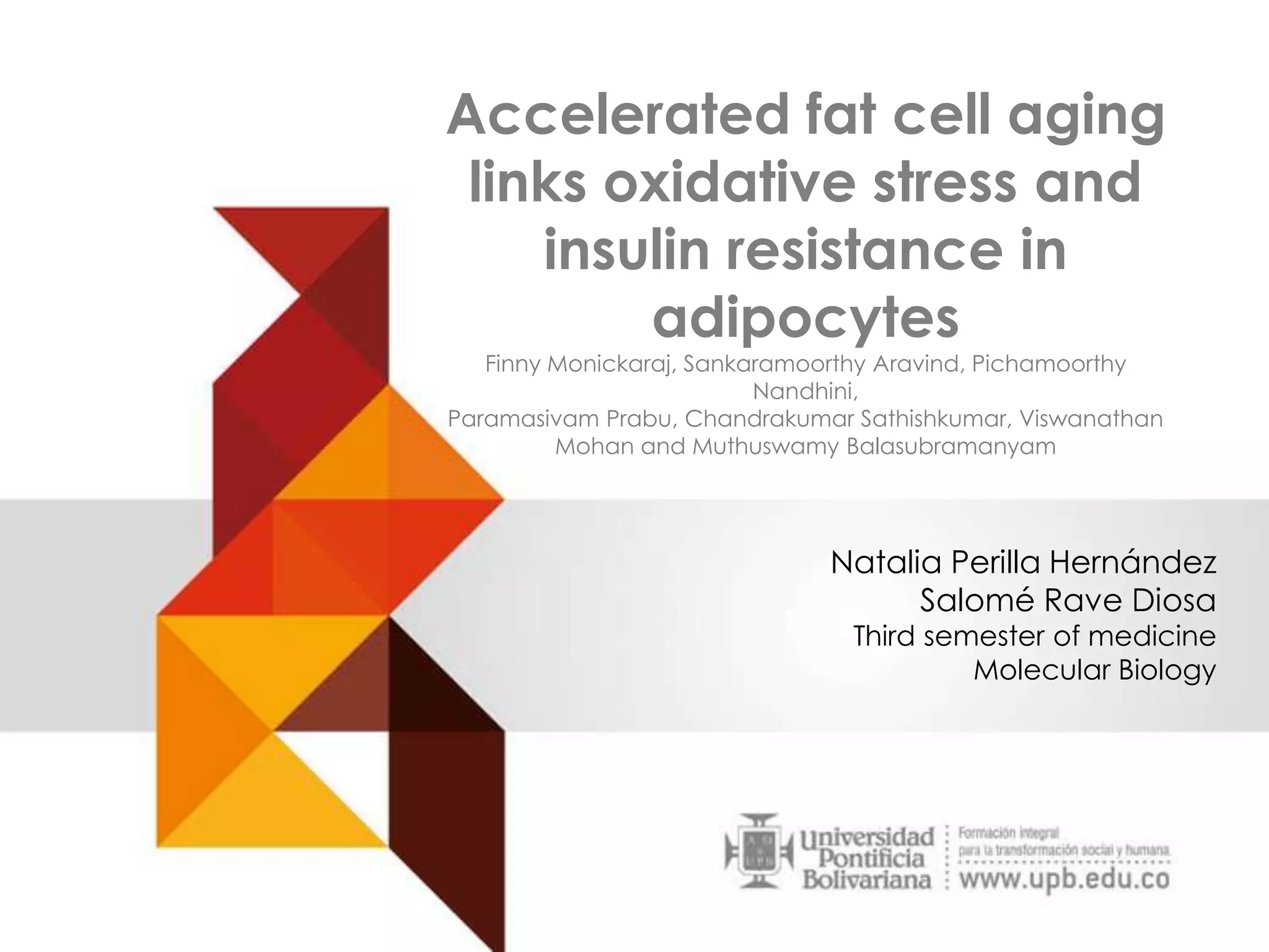 Accelerated fat cell aging links oxidative stress and insulin ... Accelerated fat cell aging links oxidative stress and insulin ...