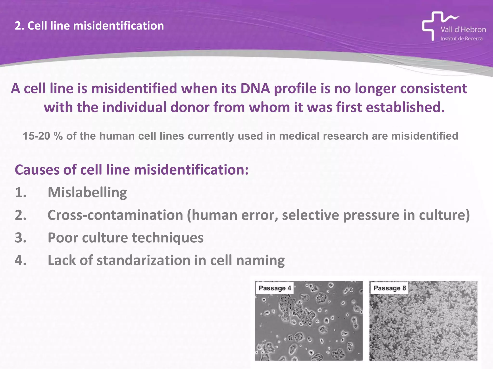 Human Cell Line Authentication. Why is it so important? | PPT