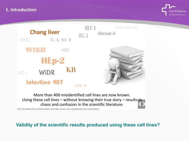 Human Cell Line Authentication. Why is it so important? | PPT