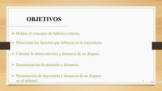 Balistica Exterior | PPTX