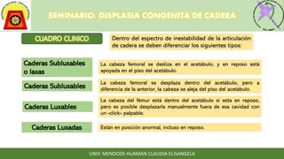 SEMINARIO DISPLASIA CONGENITA DE CADERA^J GENU VARO^J GENU VALGO Y PIE ...