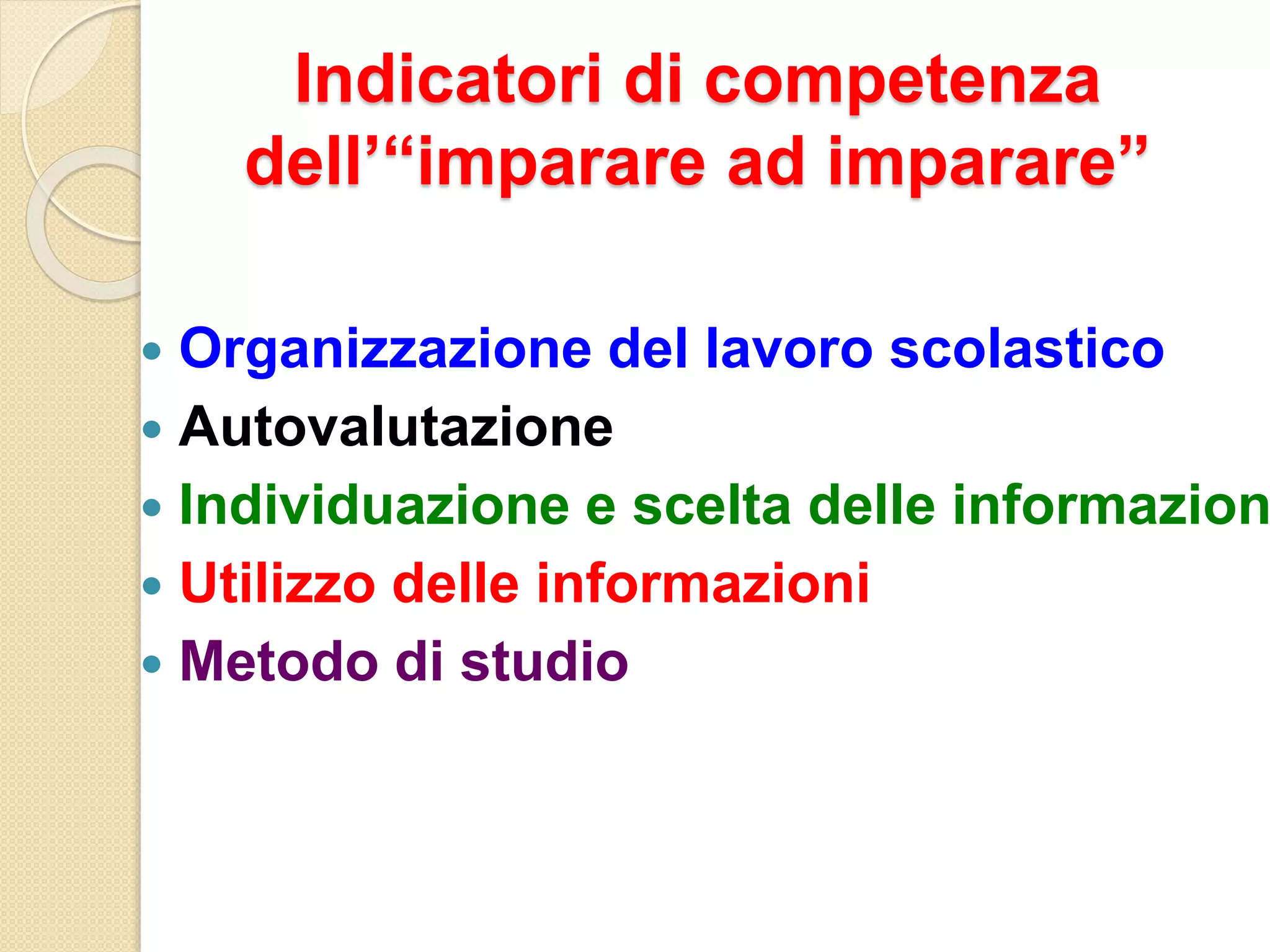 Seminario finale imparare ad imparare | PPT