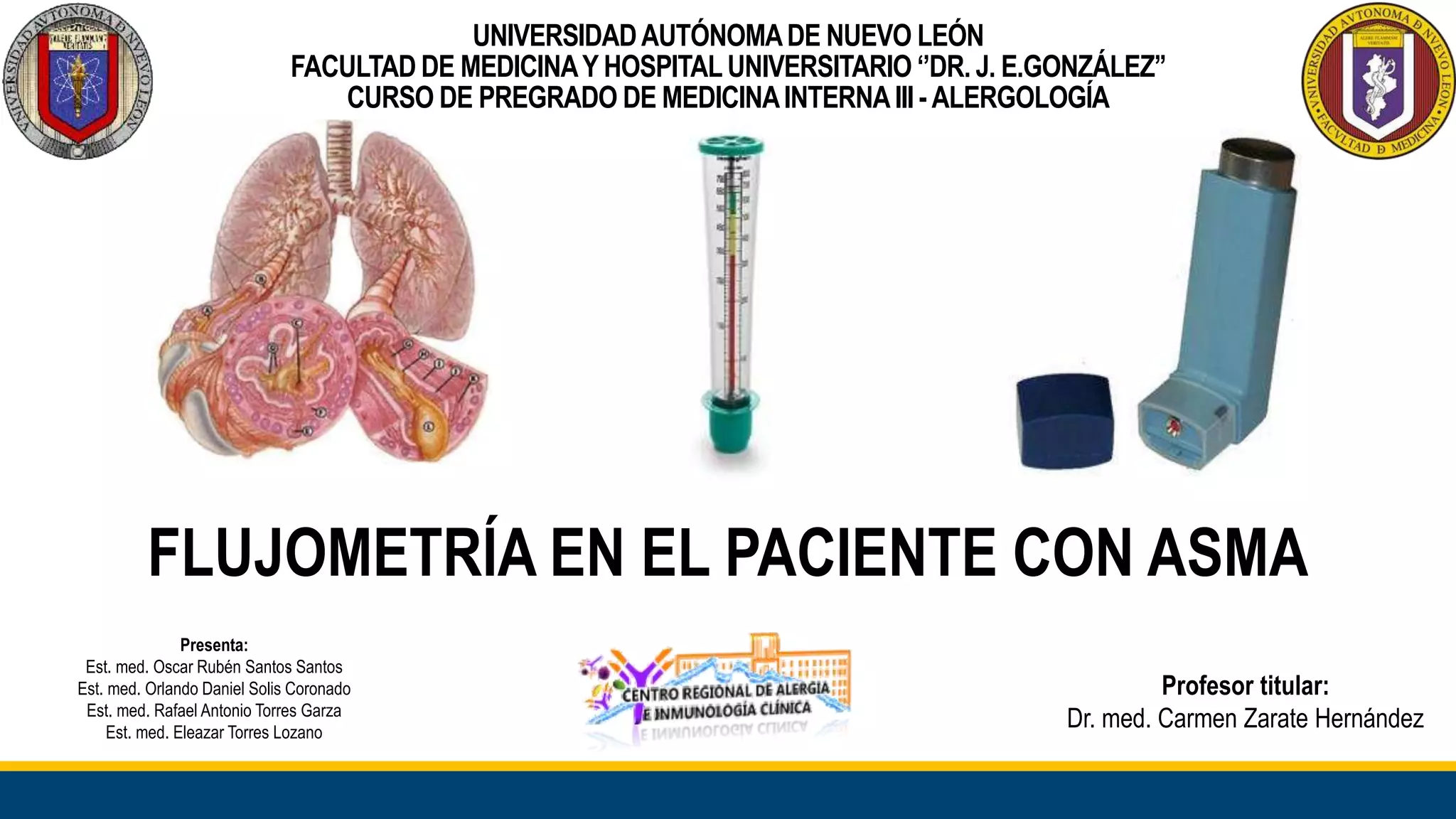 Seminario flujometria en asma mi iii uanl | PPTX