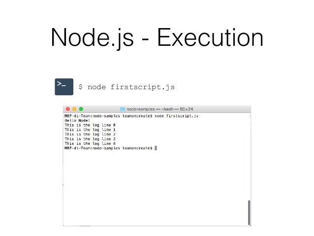 Node.js - Server Side Javascript Node.js - Server Side Javascript