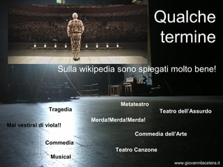 "Il gioc-attore" tra palco e multimedialità | PPT