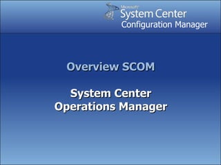 Seminario SCOM - Operations Manager (En español) | PPT