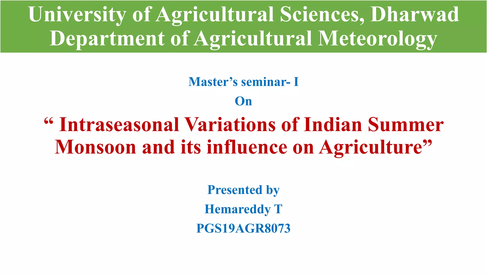 Intraseasonal Variations of Indian Summer Monsoon | PPTX