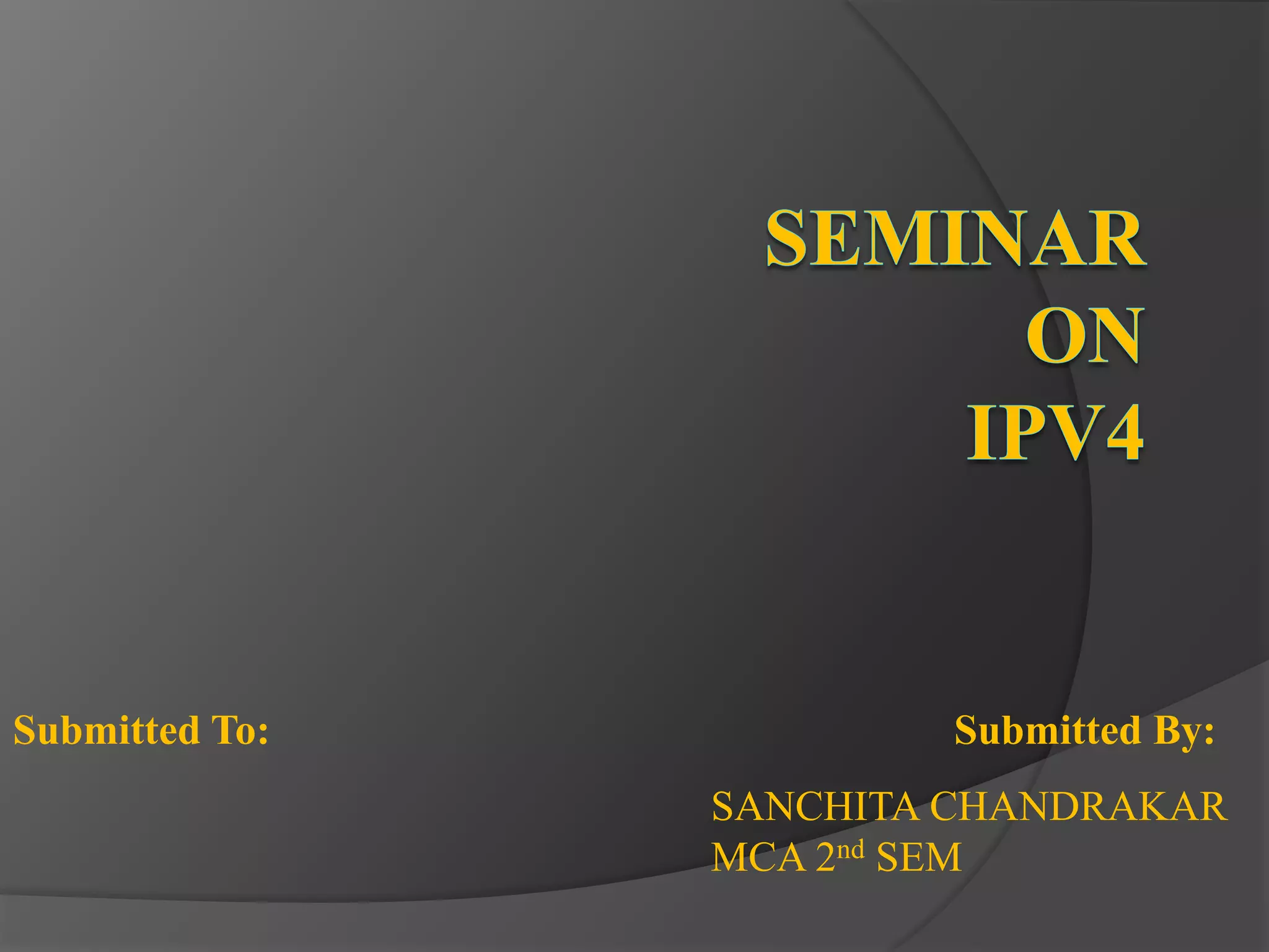 ipv4 (internet protocol version 4) | PPTX