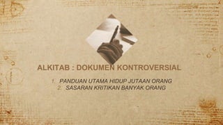Alkitab sebagai teks spiritual | PPTX