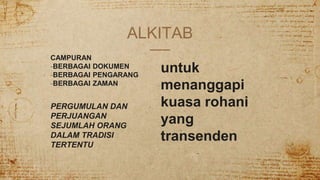 Alkitab sebagai teks spiritual | PPTX