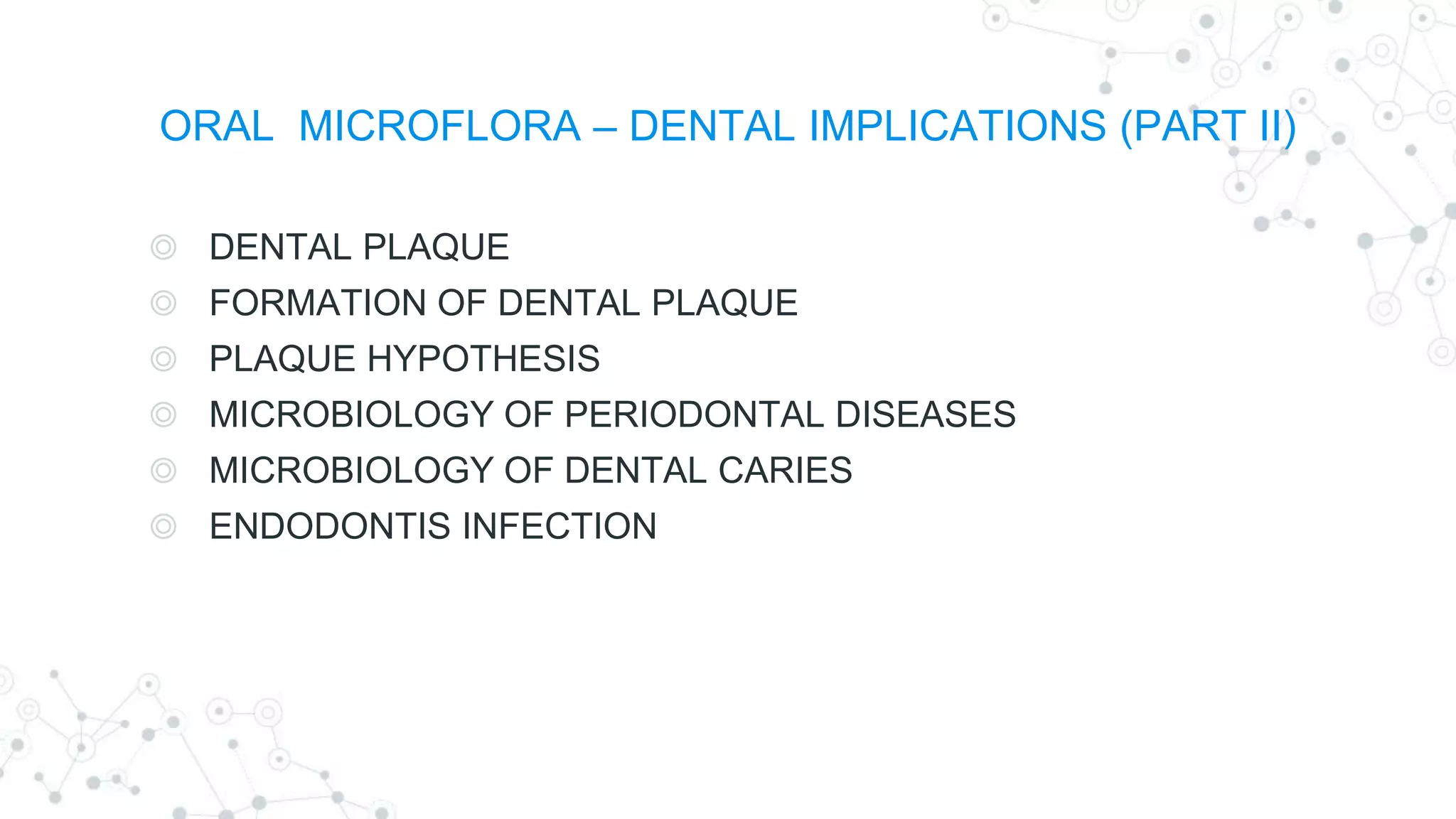 SEMINAR IV ORAL MICROFLORA.pptx