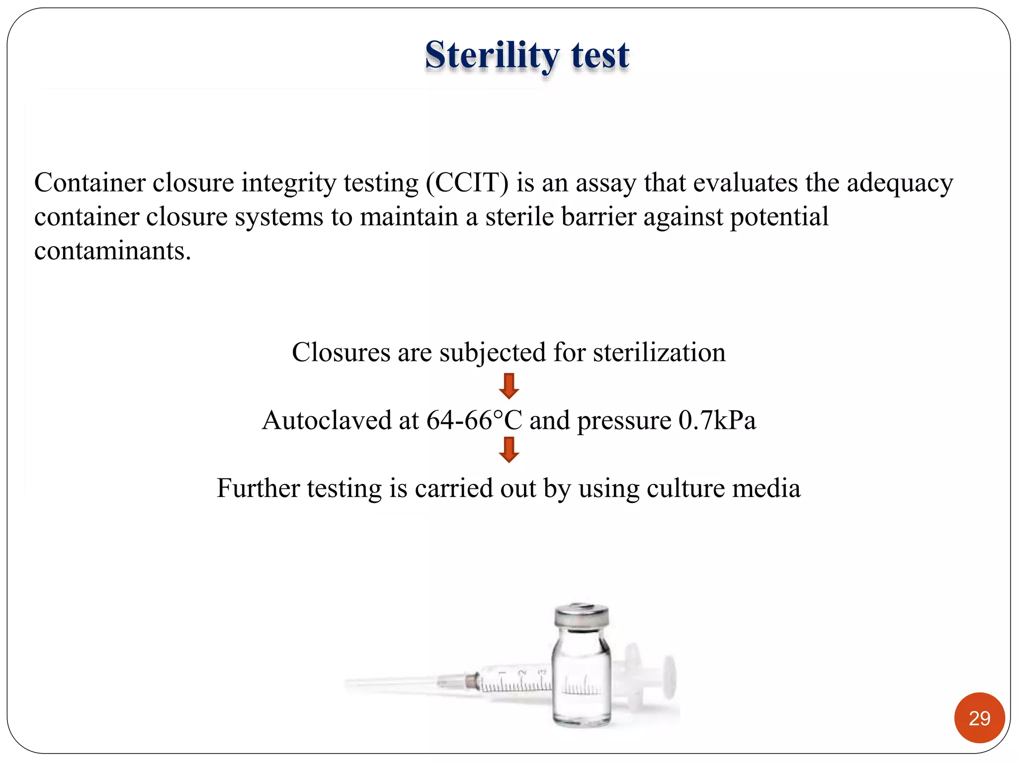 Quality control test: Containers, Closures and Secondary packing ...