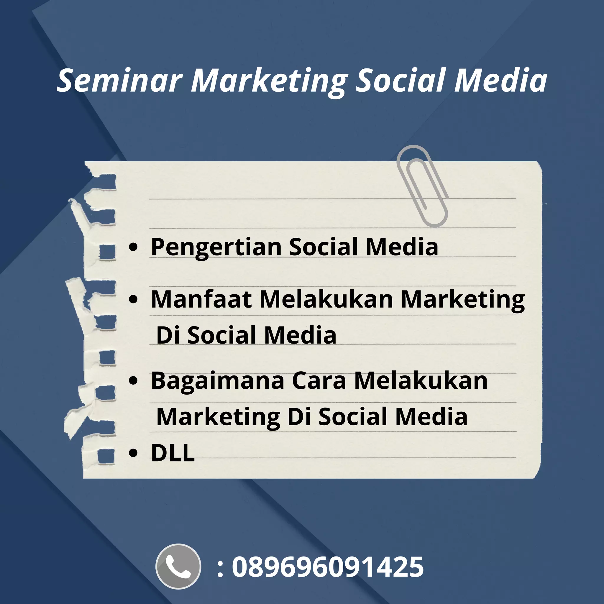 Seminar Marketing Social Media Jakarta Call 089696091425 Bersertifikat.pdf