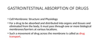 Seminar Mechanisms and Methods of Drug absorbed from git.pptx