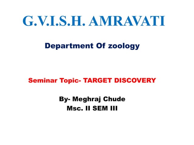 DRUG TARGET DISCOVERY | PPTX | Cancer | Diseases and Conditions