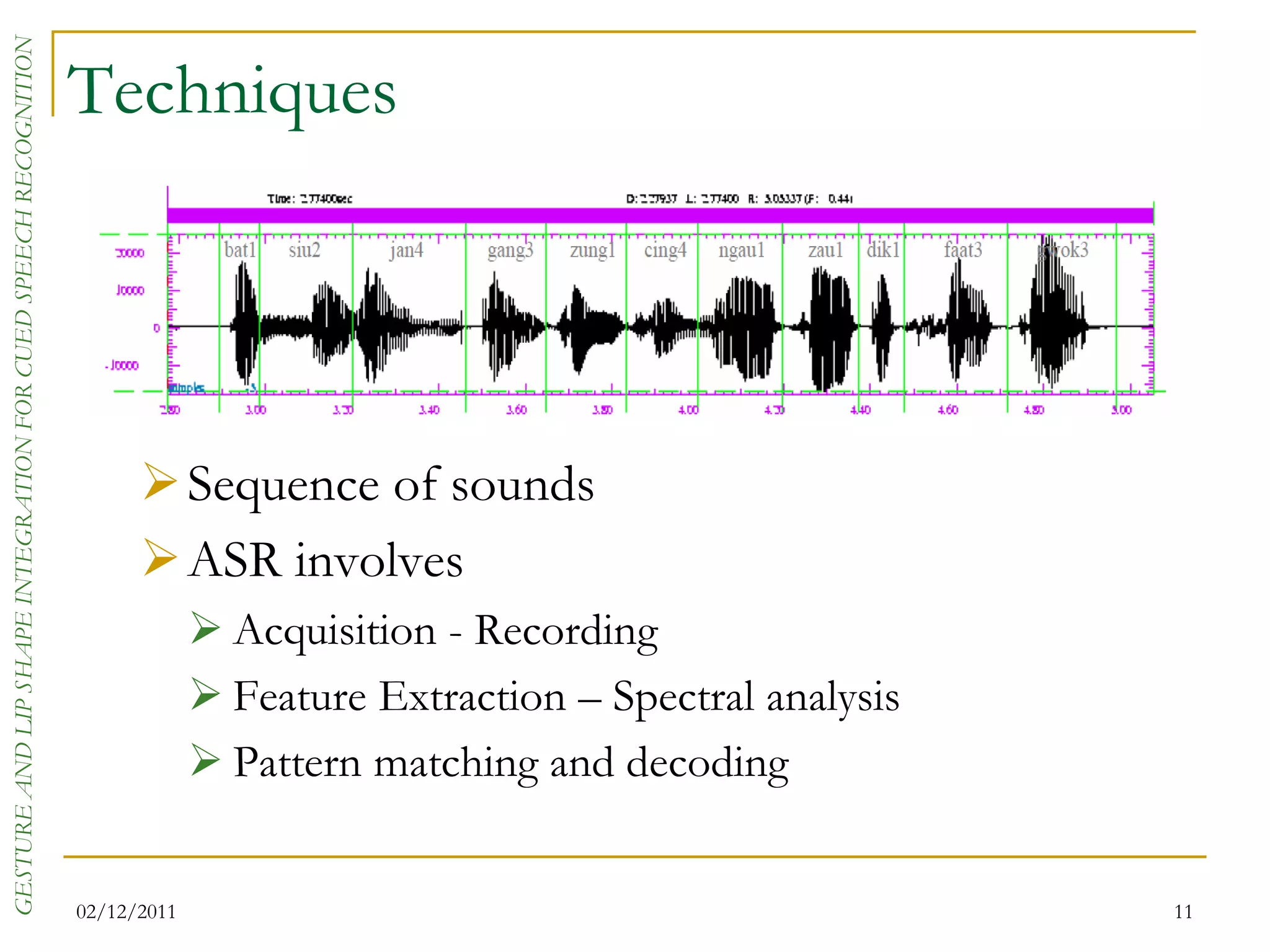 Gestures and Lip Shape Integration for Cued Speech Recognition | PDF