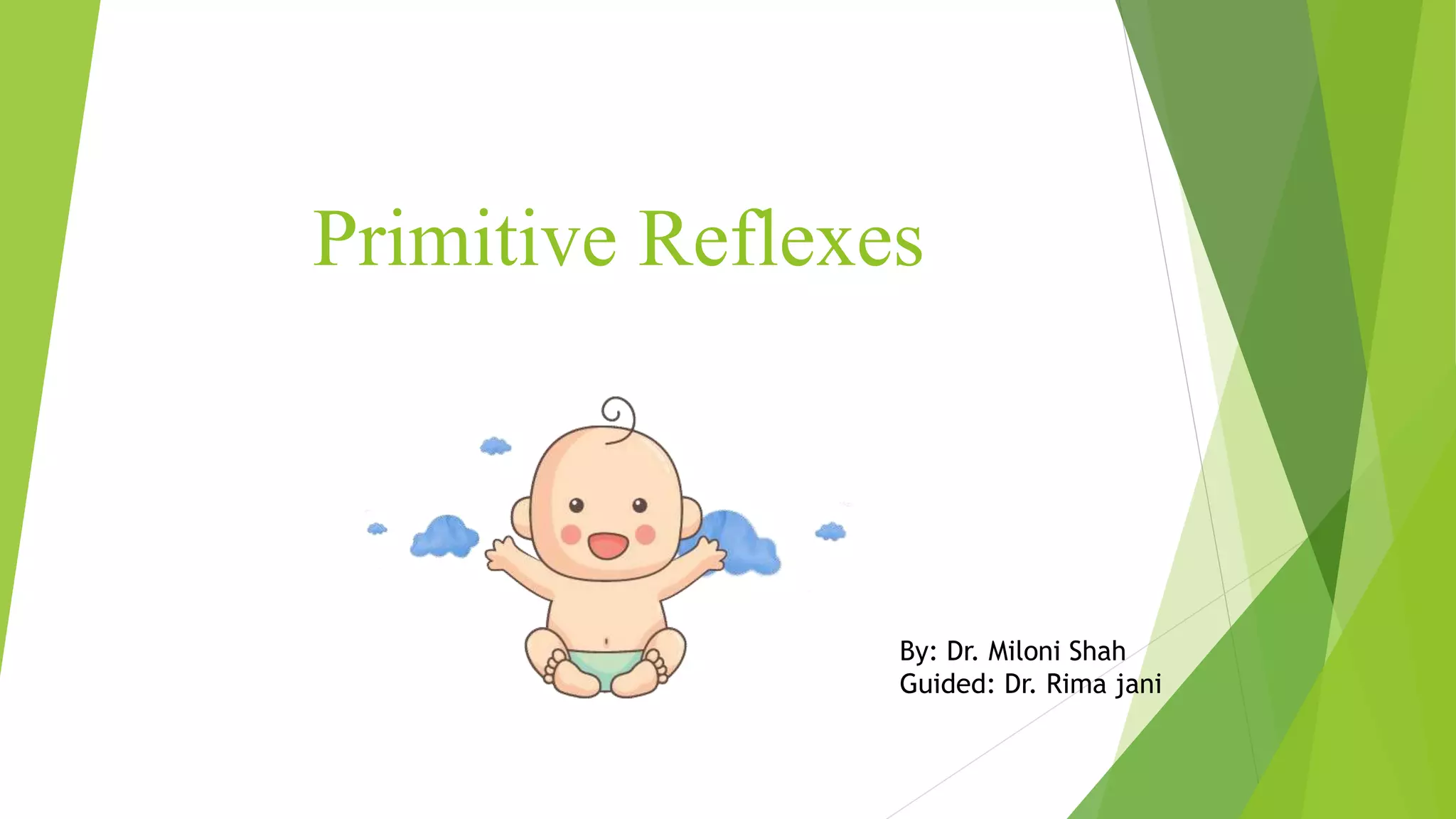 Primitive Reflexes.pptx