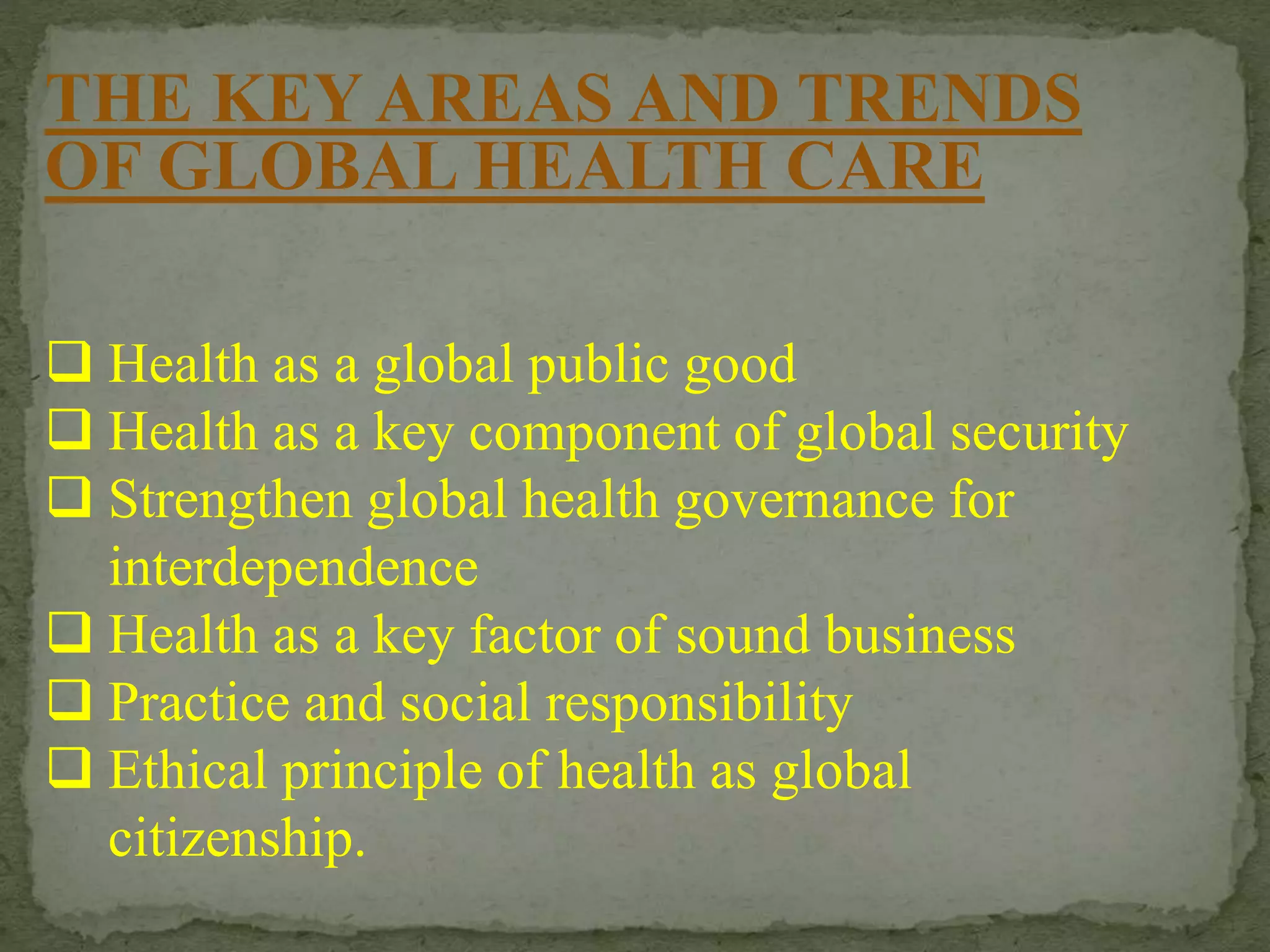 Global Health Care Challenges and Trends | PPTX