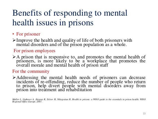 Mental Health Problems Among Prisoners