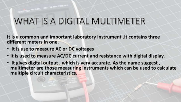 DIGITAL MULTIMETER PPT | PPTX | Physics | Science