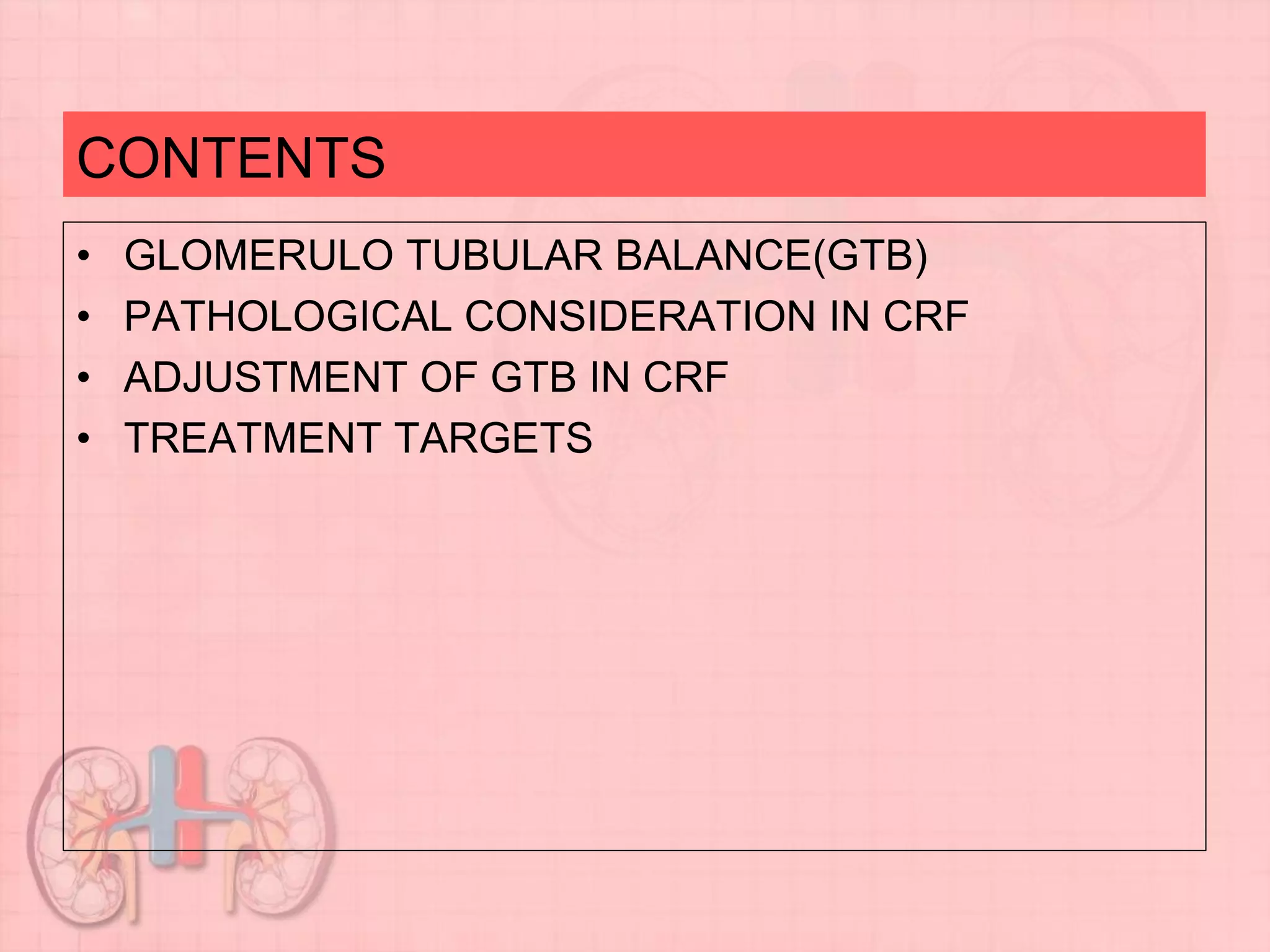 PATHOPHYSIOLOGICAL BASIS OF ADJUSTMENT OF GLOMERULOTUBULAR BALANCE IN ...