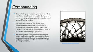 Seminar on air less tire | PPTX