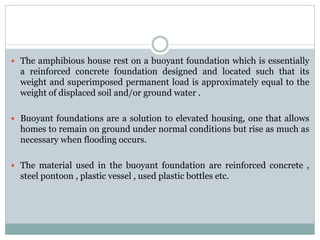 Seminar on amphibious house ppt | PPTX