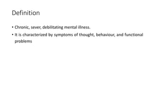 Seminar on approach to schizophrenia.pptx