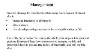Seminar on choledochal cyst | PPTX