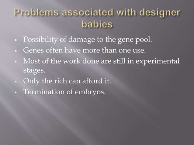 Seminar on designer babies | PPT