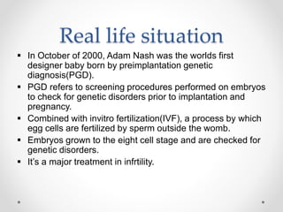 Designer Babies Process