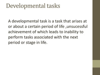 Seminar on developmental task and special needs fromppt | PPTX