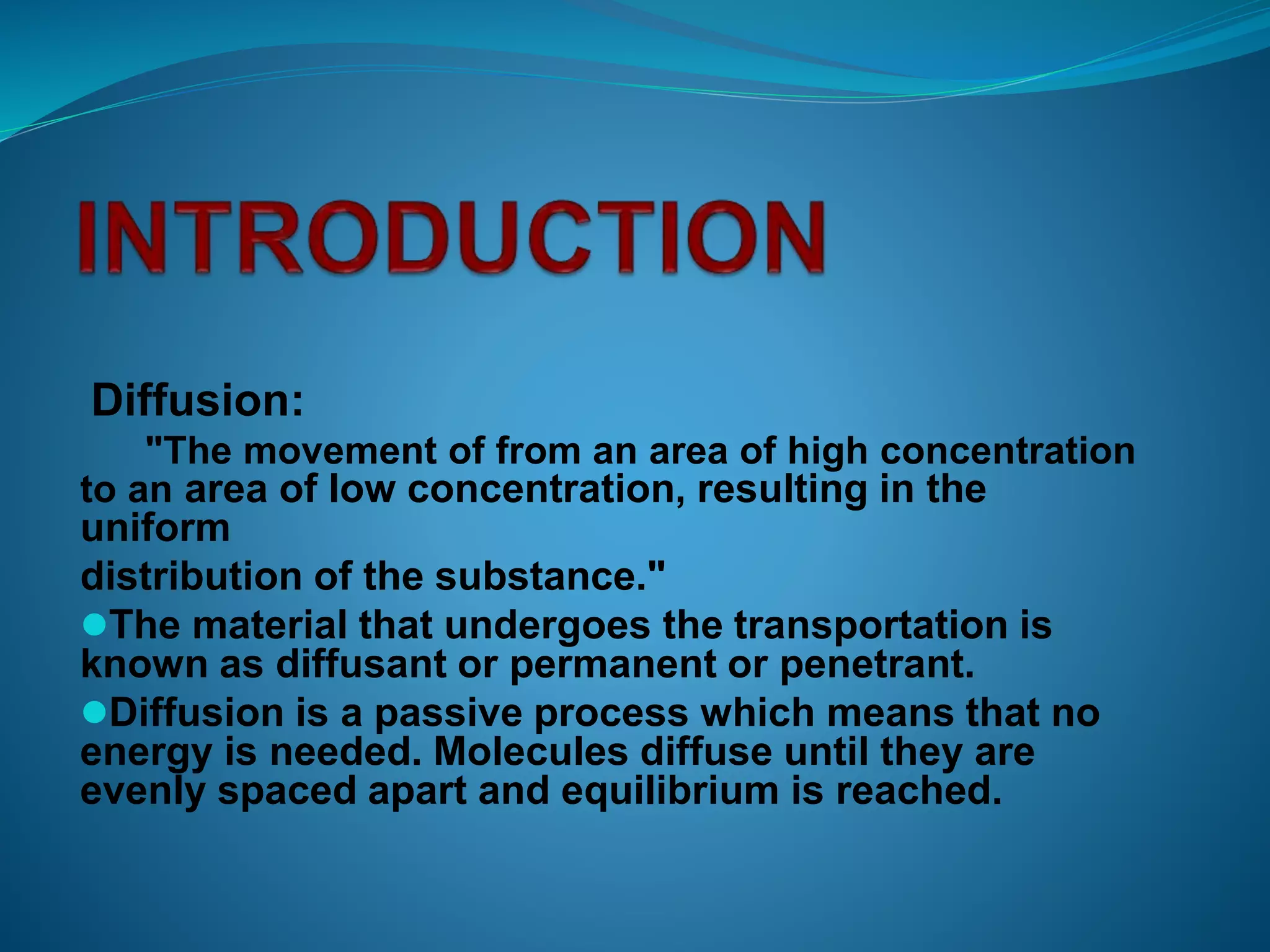 Seminar on diffusion and diffusers | PPTX