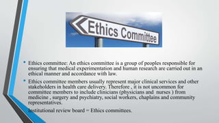 Seminar on ethics committee, cultural concerns | PPTX