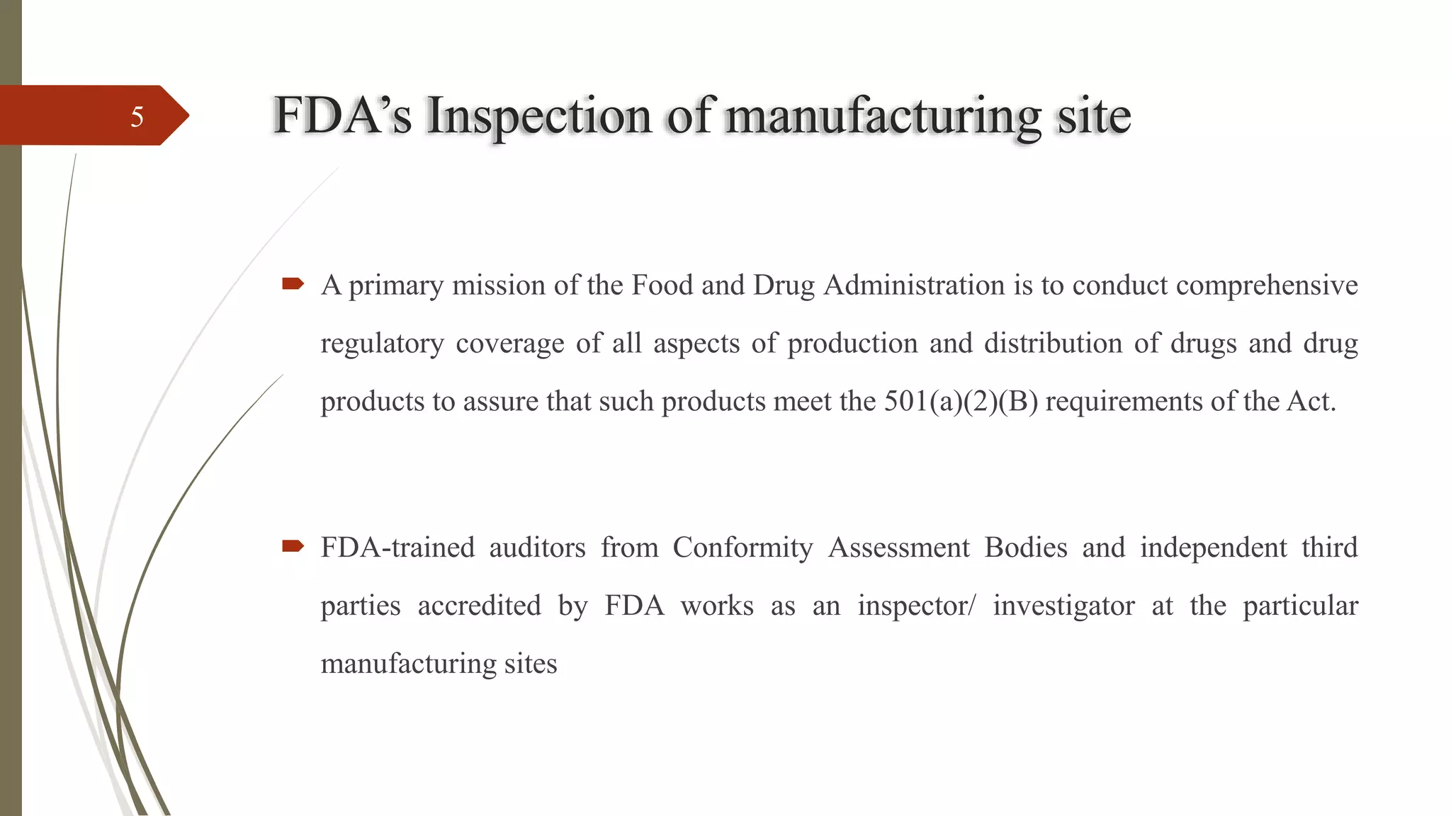 FDA inspection of manufacturing sites | PPTX