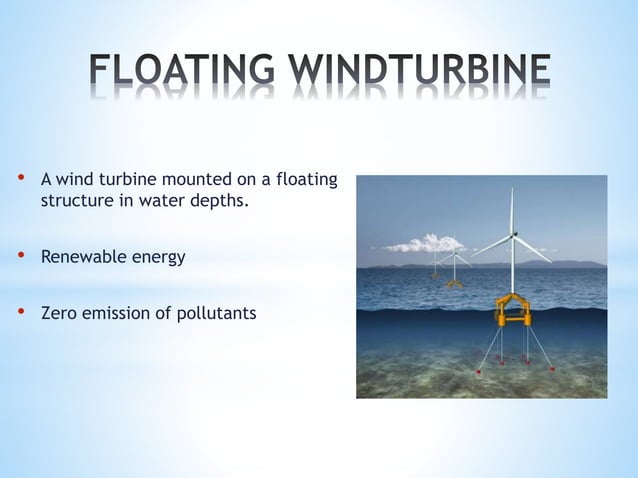 Seminar on floating windmill | PPTX