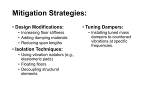 SEMINAR ON FLOOR VIBRATION AS PER AISC DG 11 | PPTX