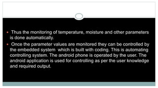 Seminar on Green House Monitoring with Control | PPT