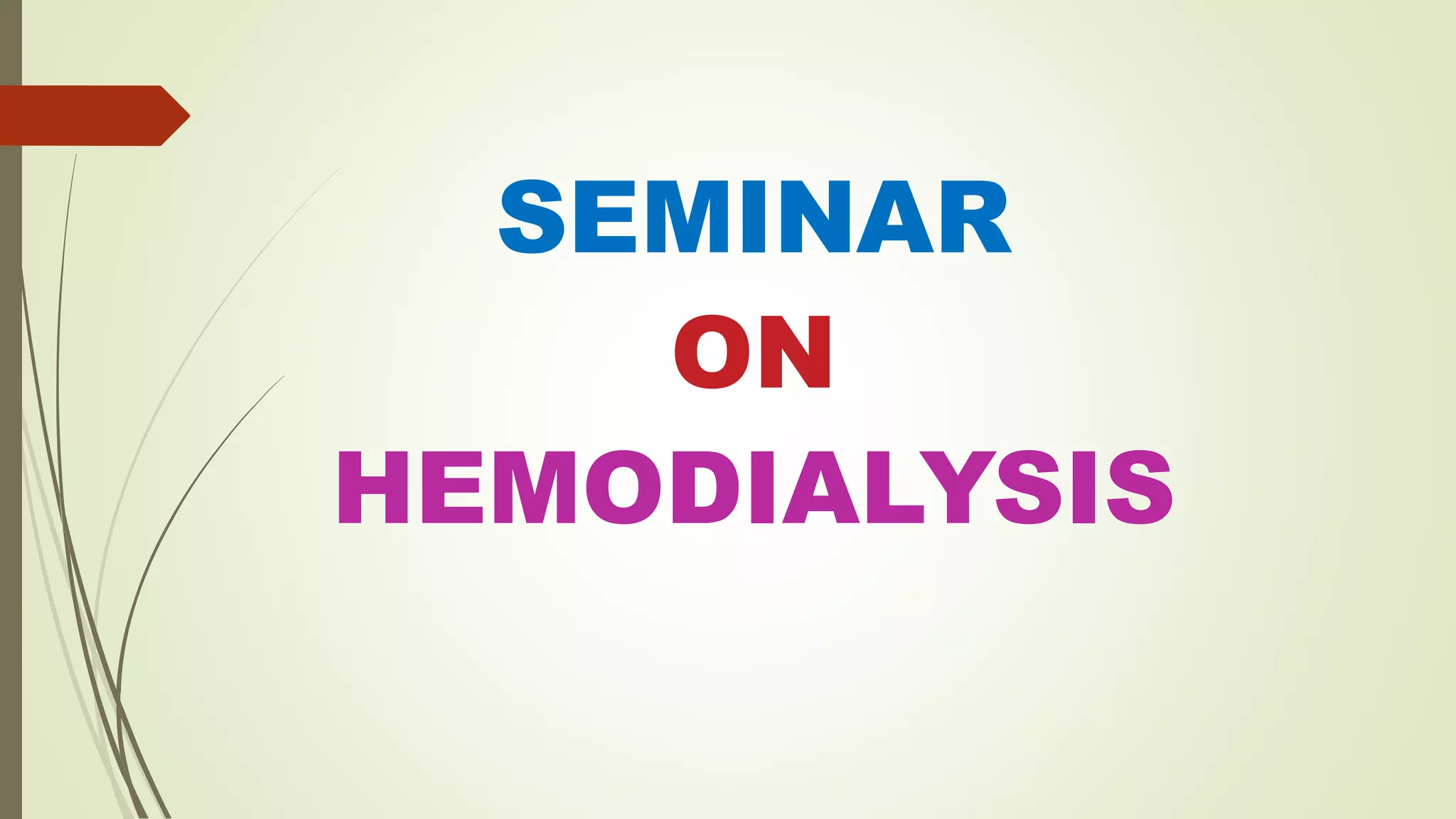 Hemodialysis | PPTX