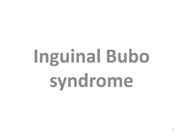 Seminar on inguinal bubo syndrome.yih
