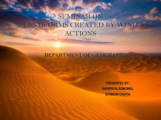 Seminar on Landforms created by wind-1.pptx