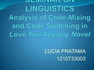 Code-Mixing and Code Switching | PPT